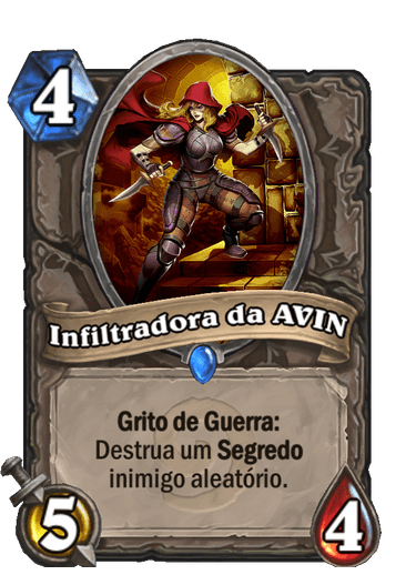 Infiltradora da AVIN - Biblioteca de Cards de Hearthstone